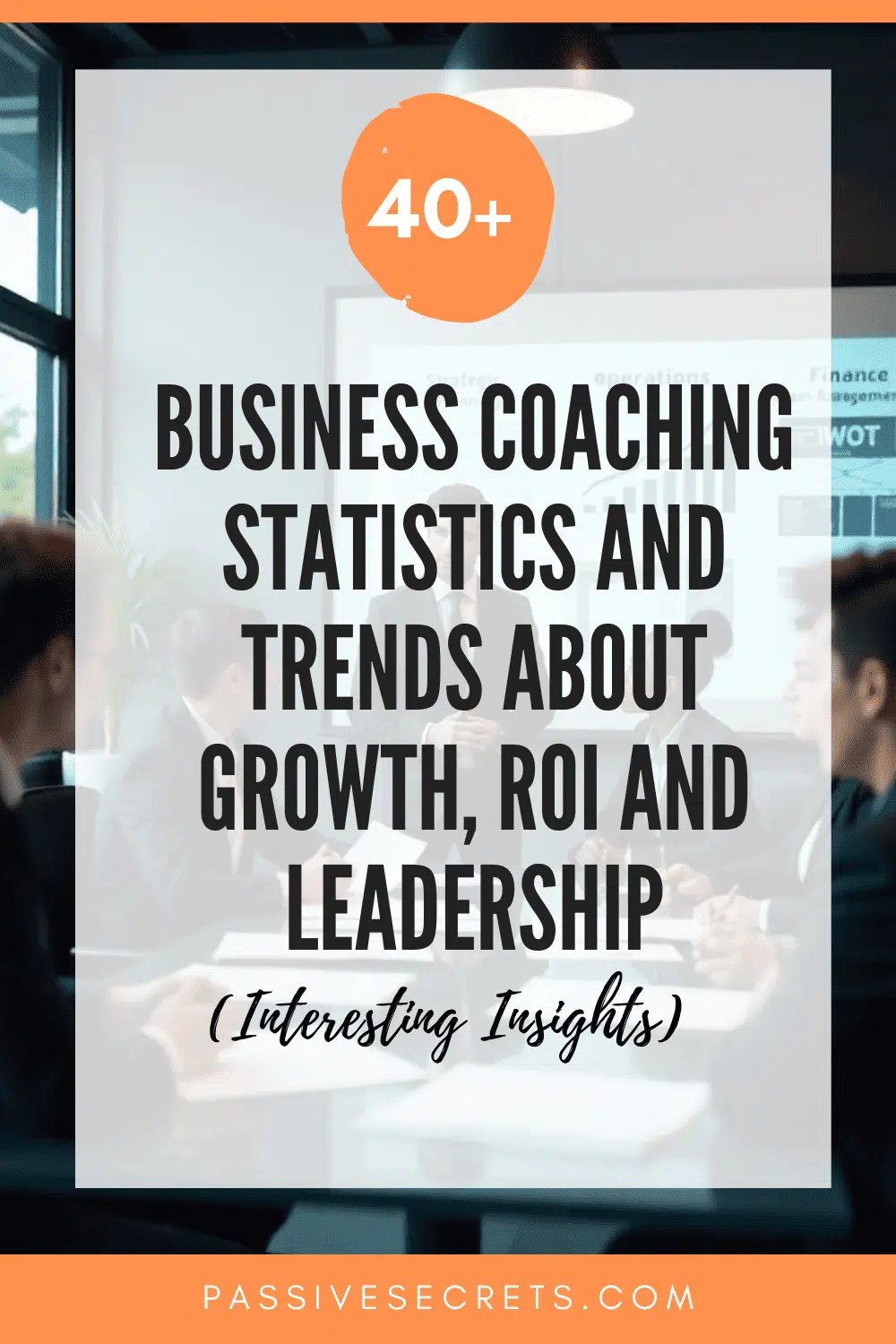 40+ Useful Business Coaching Statistics & Top Trends (2026)